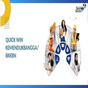 quick winPROGRAM KEMENDUKBANGGA/BKKBN.pptx