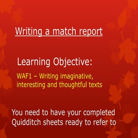 Quidditch match report | PPTX