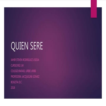 Quien sere | PPTX