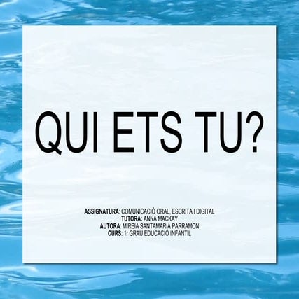 Qui ets tu? | PPT