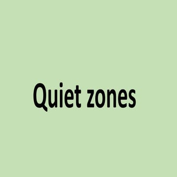 Quiet zones | PPT