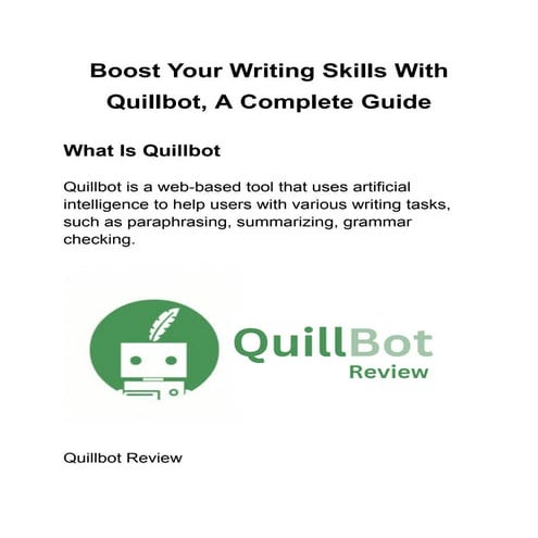 Boost Your Writing Skills With Quillbot | PDF