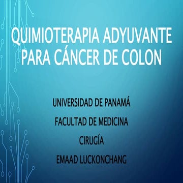 Quimioadyuvantecancerdecolon | PPTX