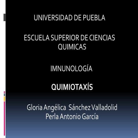 Quimiotaxís | PPTX