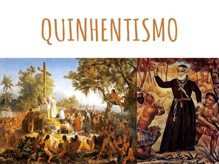 Escolas Literárias - Quinhentismo