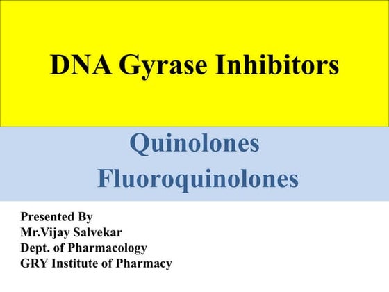 Quinolones and fluoroquinolones | PPT