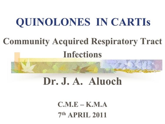 Quinolones | PPTX | Infectious Diseases | Diseases and Conditions