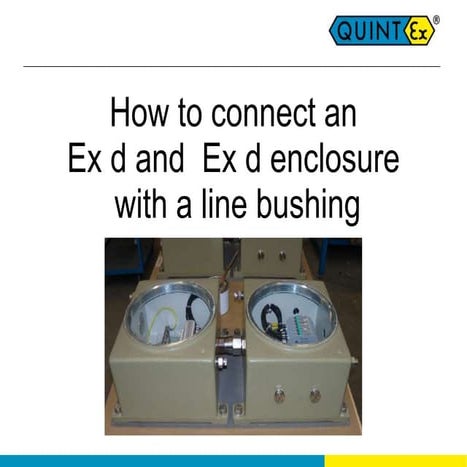 Quintex 2 path line bushing | PPT