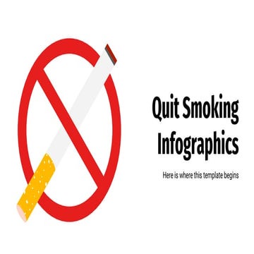Quit Smoking Infographics by Slidesgo.pptx