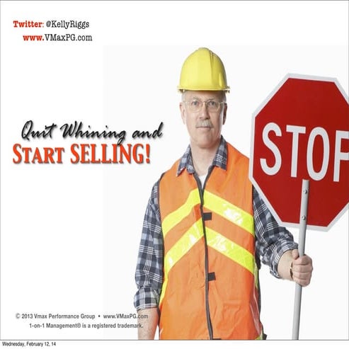 Quit Whining and Start SELLING! | PDF