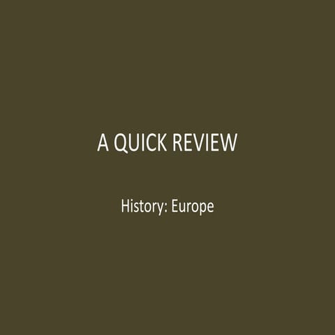 QUICK REVIEW -History of Europe | PPT | War and Conflicts