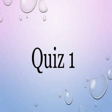 Quiz 1 | PPT