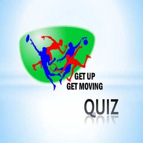 Get Moving Quiz | PPTX