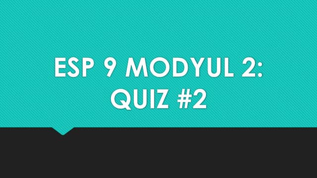 Esp 9 q2 - summative test | DOCX