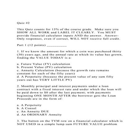 Quiz #2This Quiz counts for 15 of the course grade. Make s.docx