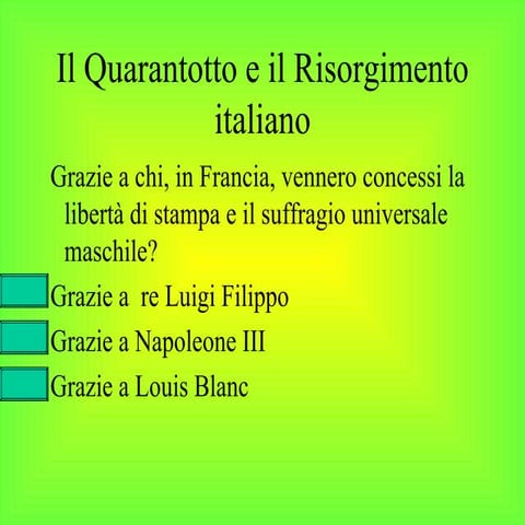 Quiz 48 e il risorgim | PPS