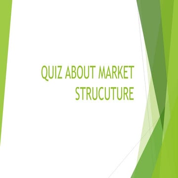 Quiz about market structure | PPTX