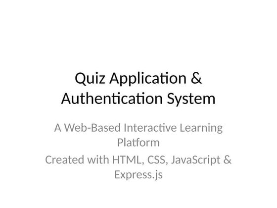 Quiz_Application_Presentatio n (1).pptx