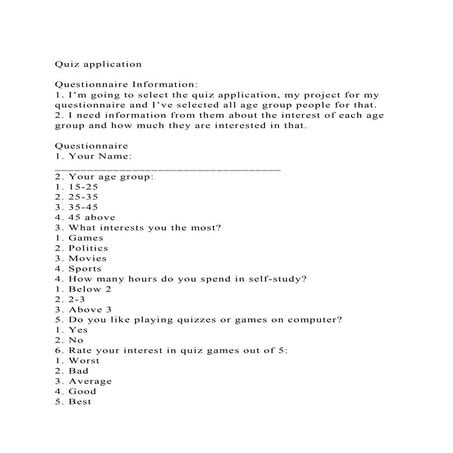 Quiz applicationQuestionnaire Information1. I’m going to se.docx