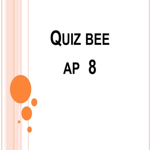Quiz Bee- Grade 8.ppwjwjihdwoiuewieuwooiehwhdjsdnksdj | PPTX
