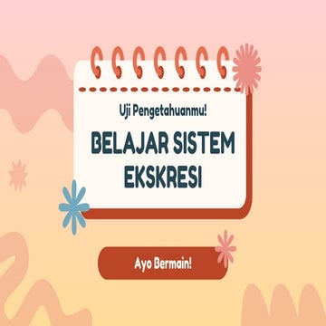 Quiz Belajar Sistem Ekskresi Presentation Orange Ceria.pdf