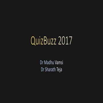 QuizBuzz 2017 - Prelims | PPTX