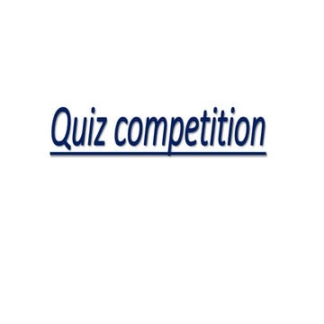 Quiz competition on science day celebration | PPT