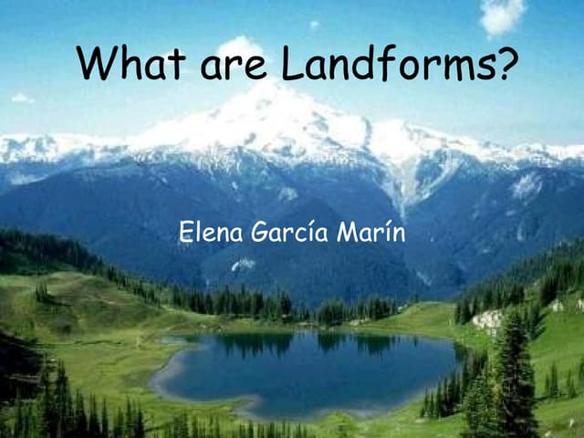 Landforms ppt | PPT