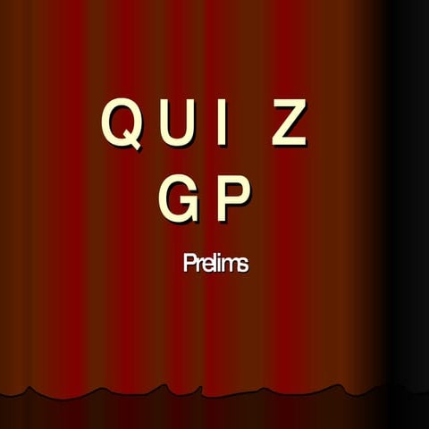Quiz Grand Prix 3 Prelims | PPT