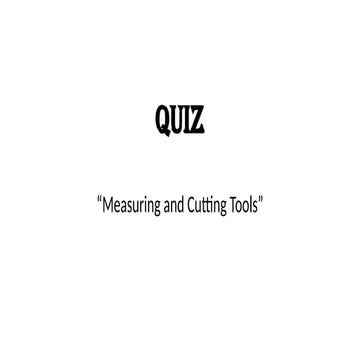 Quiz in Measuring tool in Food Processing in Grade 7 TLE exploratory | PPTX