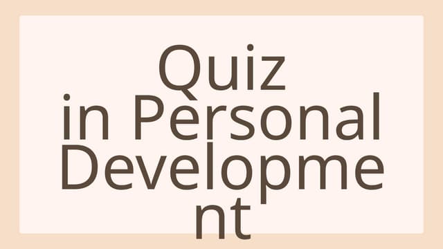 PERSONAL DEVELOPMENT MODULE 1 AND MODULE 2 QUARTER 1 | PPTX