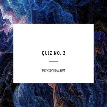 quiz on internal heat earth science.pptx