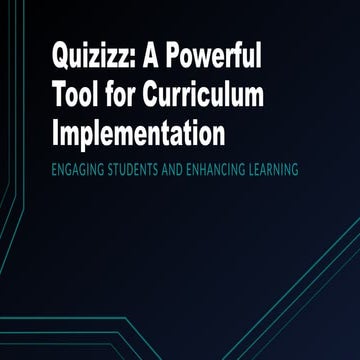 Quizziz importance when it comes to curriculum implementation | PPTX