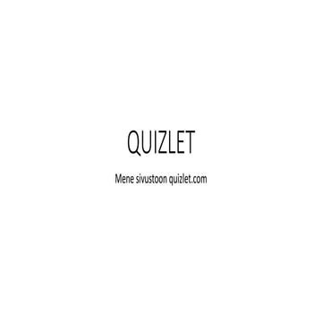 Quizlet-ohje | PPTX