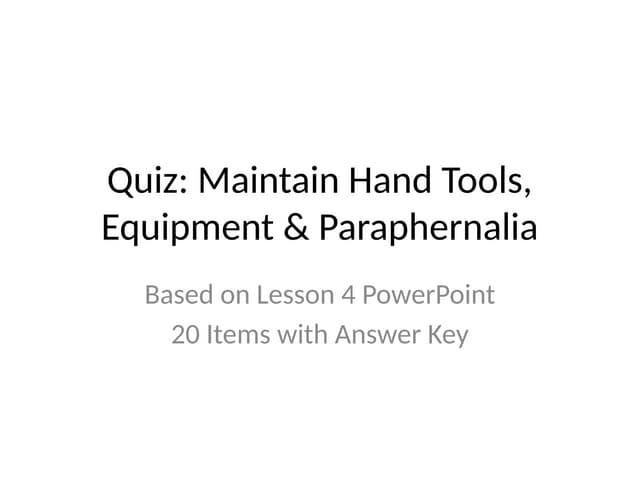 MAINTAIN HAND TOOLS.pptx