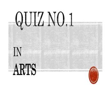 QUIZ NO 1 in ARTS.pptx