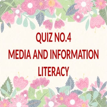 MEDIA AND INFORMATION LITERACY QUIZ .pptx