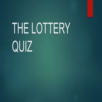 Quiz: The Lottery | PPTX