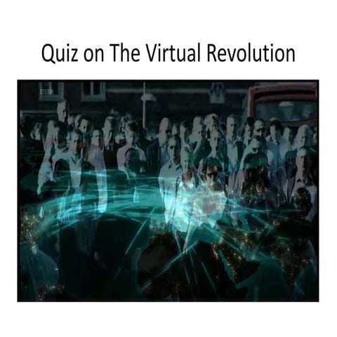 Quiz On Virtual Revolution | PPTX