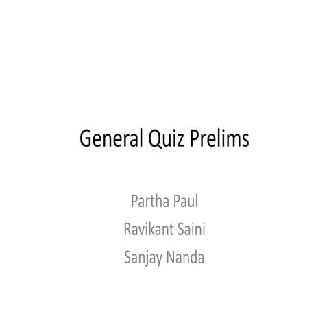 General Quiz Meet Prelims | PPTX