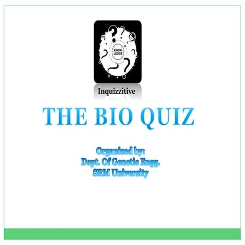 Inter School Bio Quiz '17 | PPTX