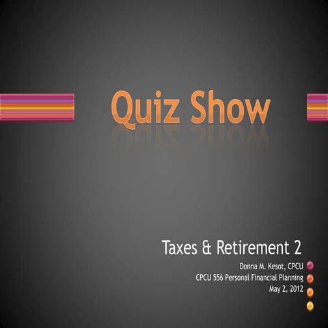 Quiz show tax planning 2 | PPT