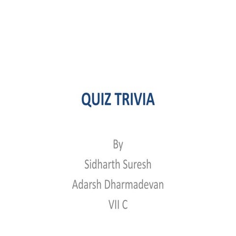 Quiz Trivia for students: One that would motivate students | PDF