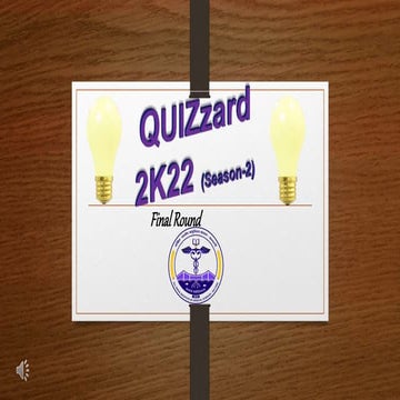 QUIZzard 2022 Season 2 (AIIMS Kalyani) Final Round | PPTX