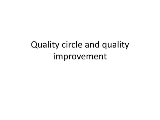 Quality circle | PPT