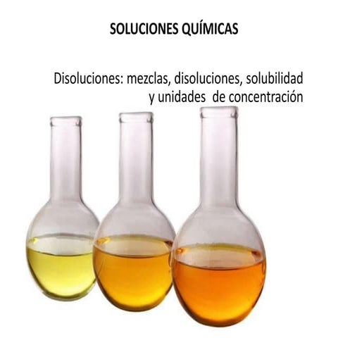 Química soluciones, mezclas, y disoluciones (1).pptx