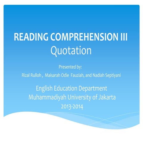 Reading Comprehension: Quotation | PPTX