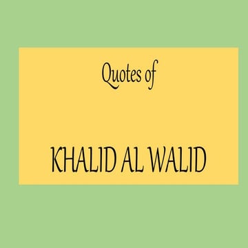 KHALID AL WALID - GREATEST WARRIOR EVER | PPTX