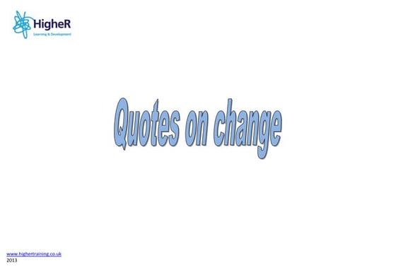 Change Management Icebreaker Quotes | PDF