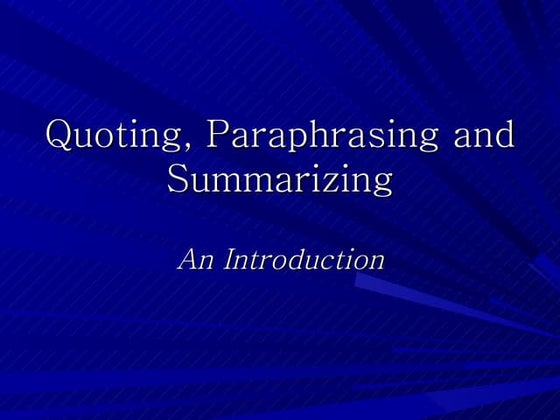 Paraphrasing and Summarizing | PPTX